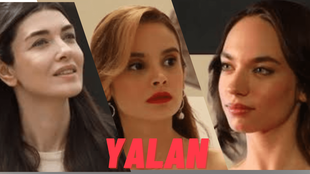 Yalan TV Series (2024) - Cast, Story & How To Watch? | Turkish Drama World